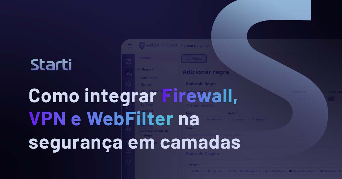 Integração de Firewall, VPN e WebFilter com Edge Protect